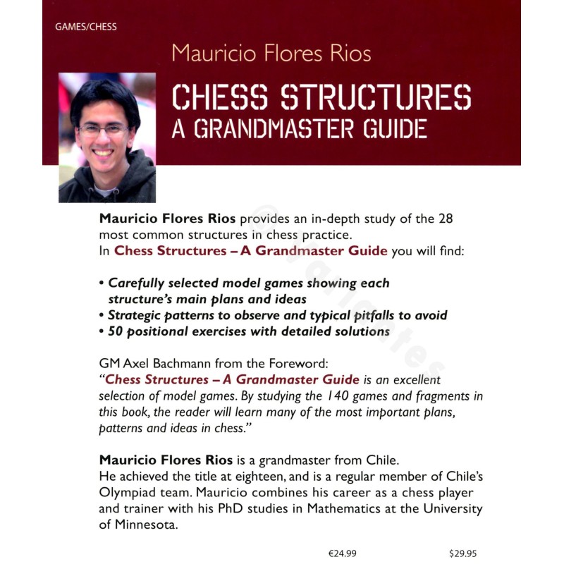 Flores Rios - Chess Structures - A Grandmaster Guide (Hard cover ...