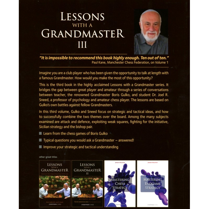 Gulko & Sneed - Lessons with a grandmaster 3 - Librairie d'échecs ...